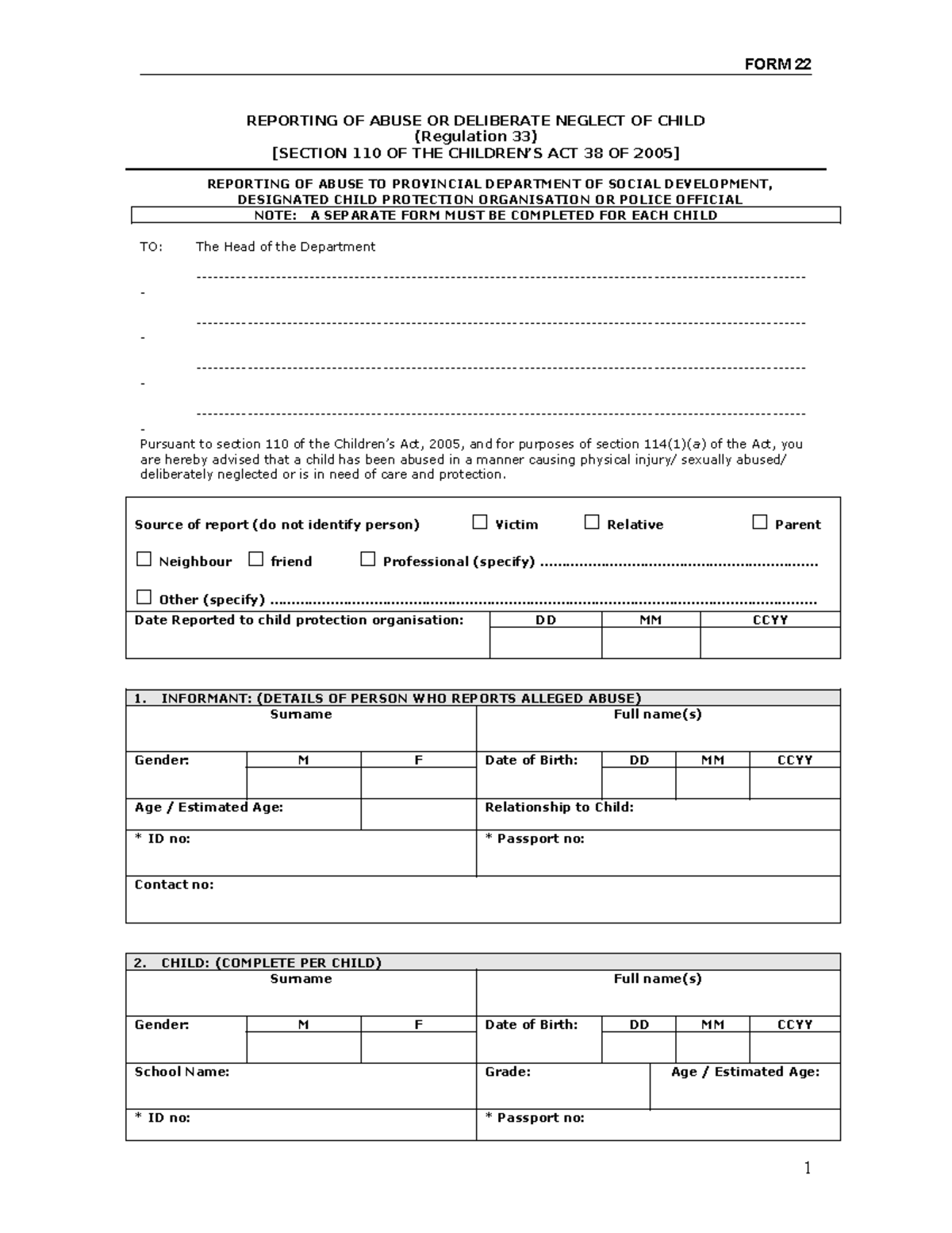 FORM 22 (Blank) - form 22 - REPORTING OF ABUSE OR DELIBERATE NEGLECT OF ...