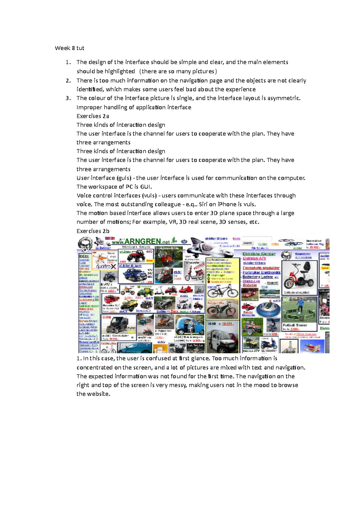 Week 8 tut - no11111111111 - Week 8 tut The design of the interface should be simple and clear ...