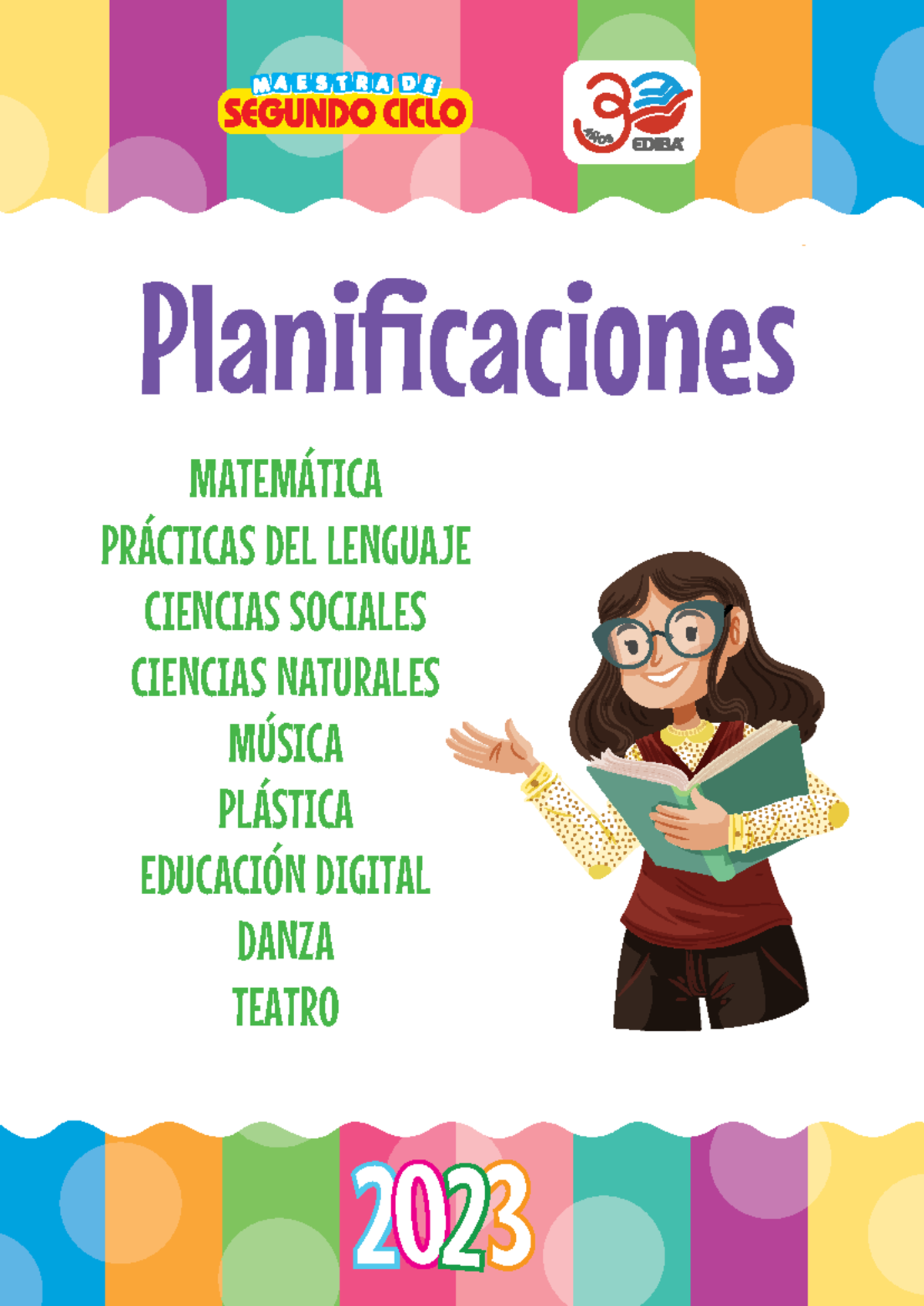 Planificaciones 2do ciclo Ediba (82) - 2 MATEMÁTICA PRÁCTICAS DEL LENGUAJE CIENCIAS SOCIALES ...