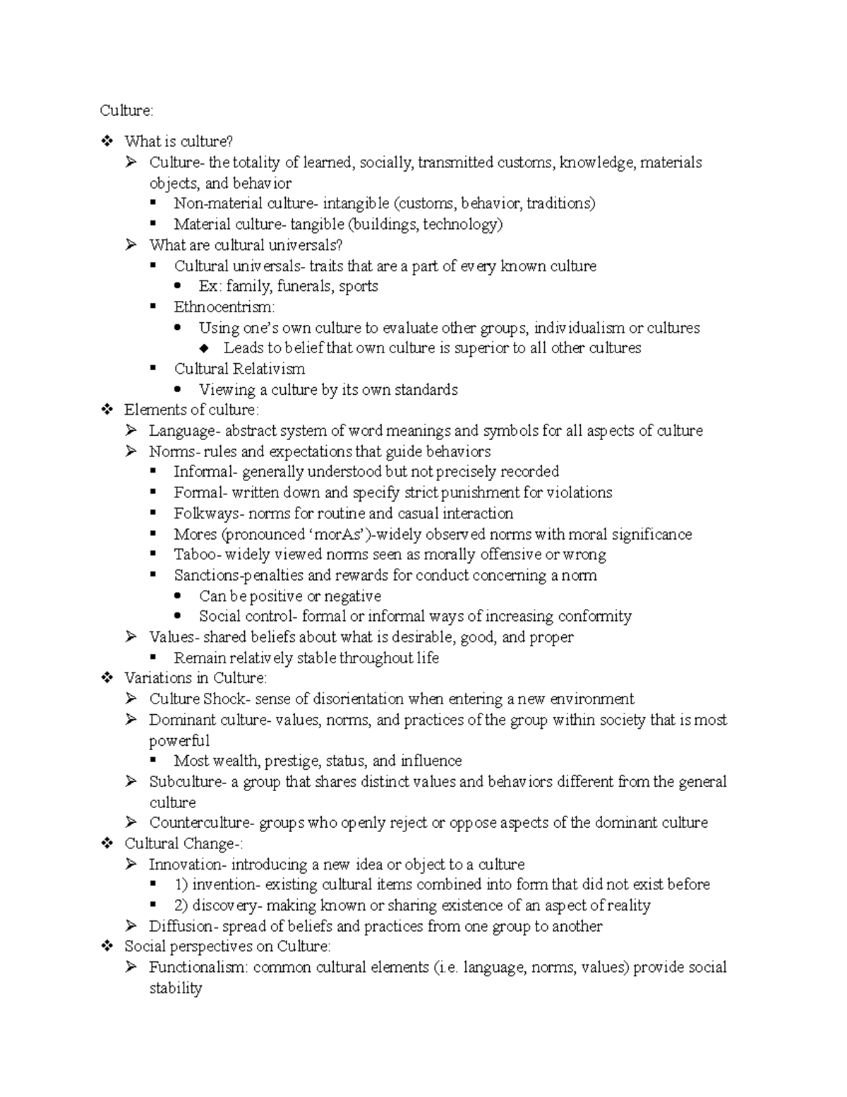Chapter 3 notes - Culture: What is culture? Culture- the totality of ...