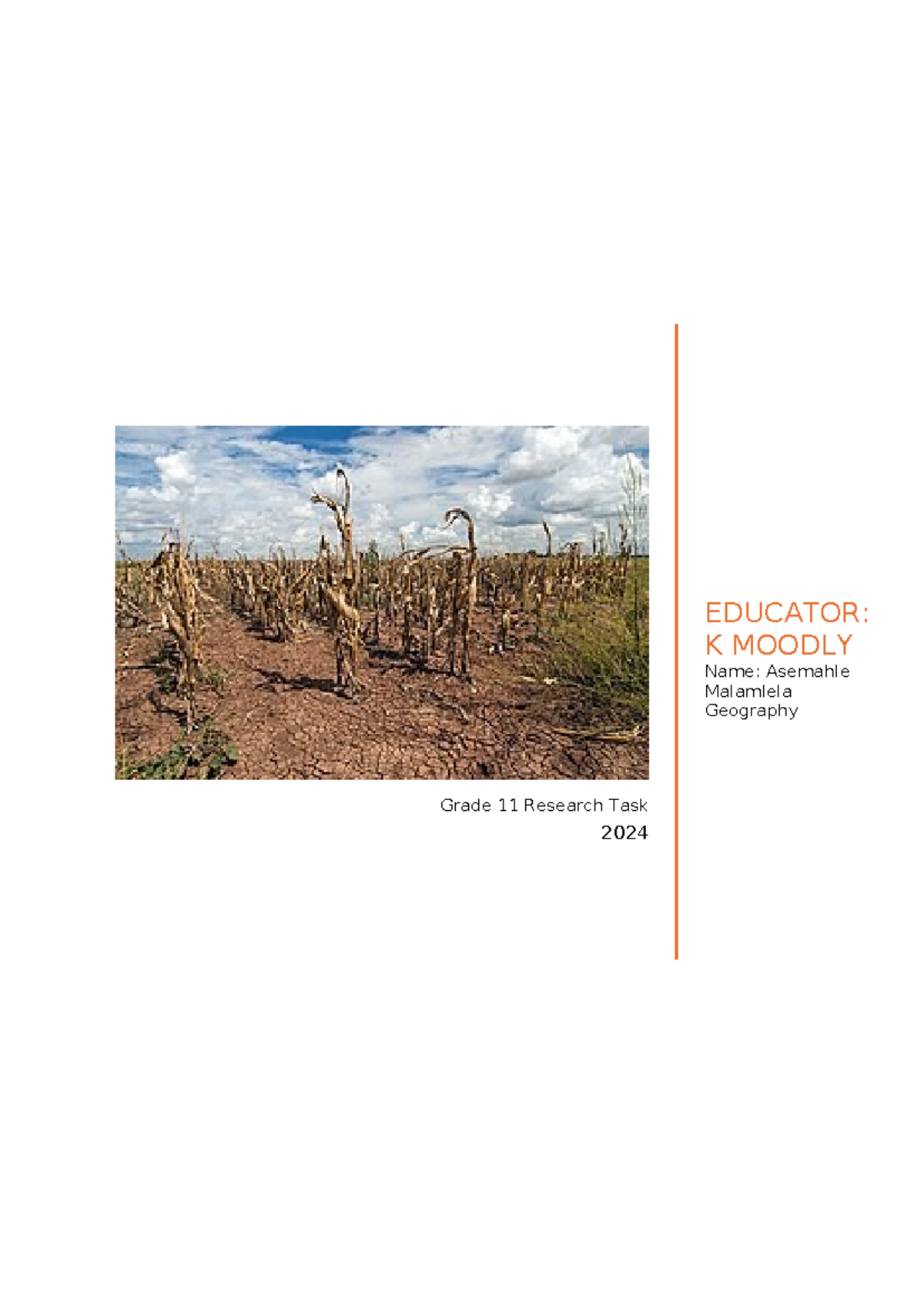 Geography G11 aseh - Droughts and Desertification grade 11 2024 assignment - Grade 11 Research ...