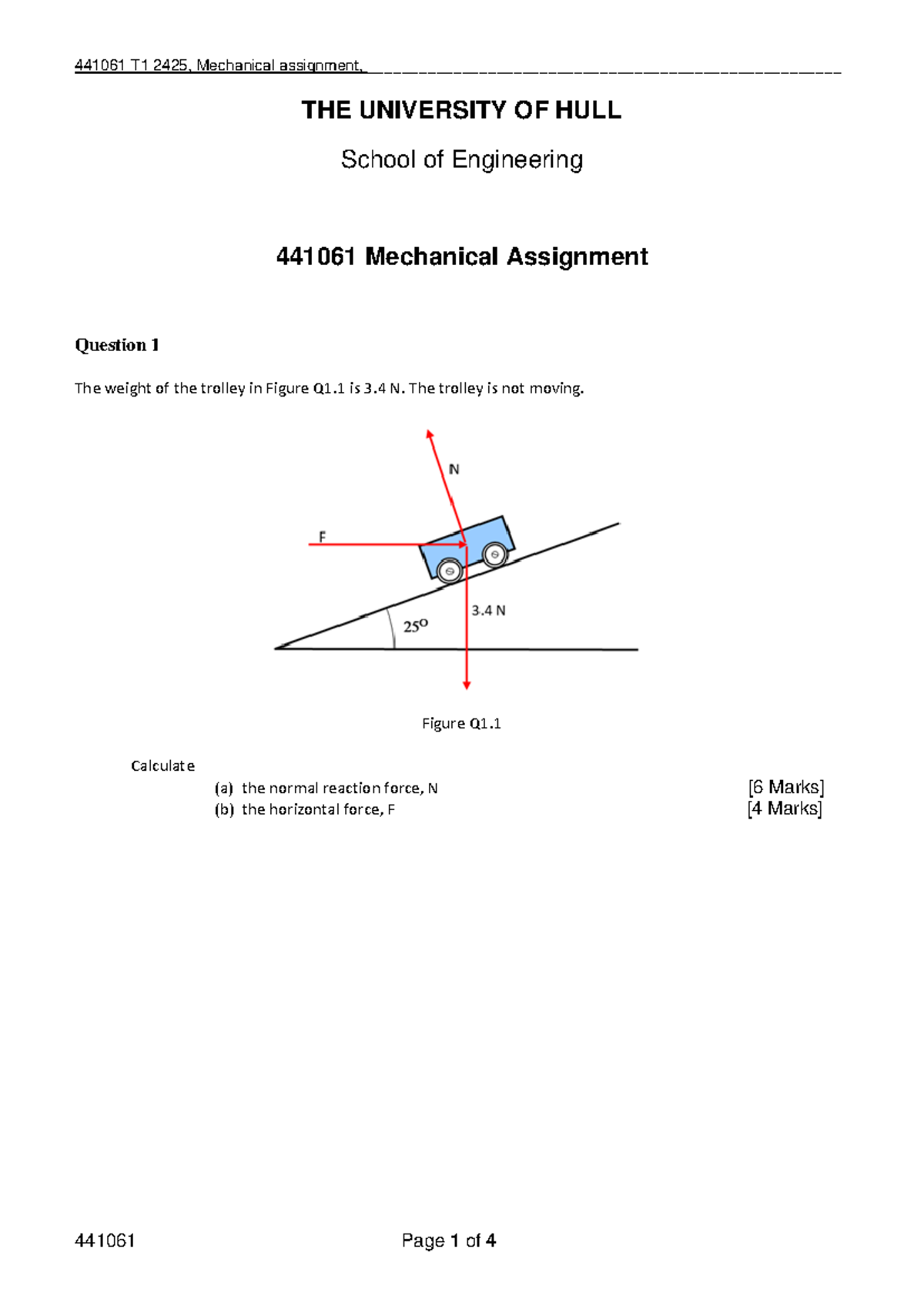 441061 T1 2425+Mechanical+Assignment+Paper - THE UNIVERSITY OF HULL School of Engineering 441061 ...