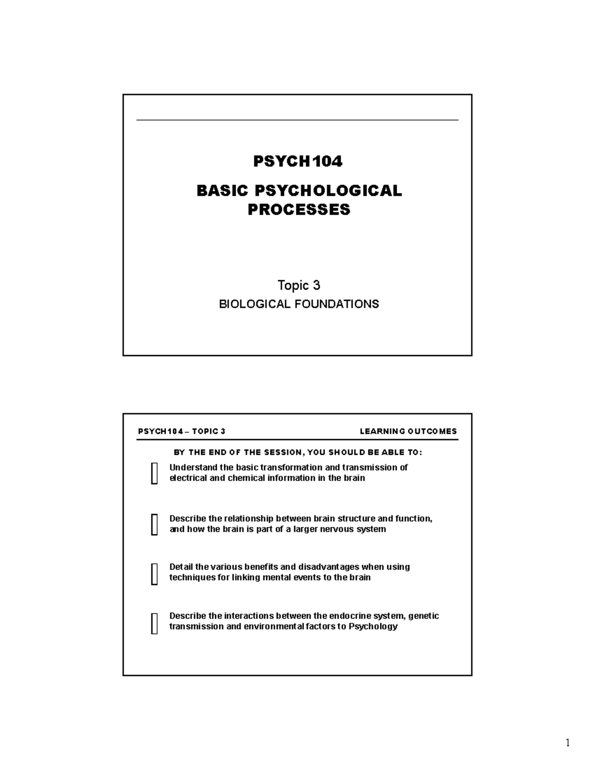 F22 Psych 104 Topic 3 - Notes of weekly lectures - BASIC PSYCHOLOGICAL ...
