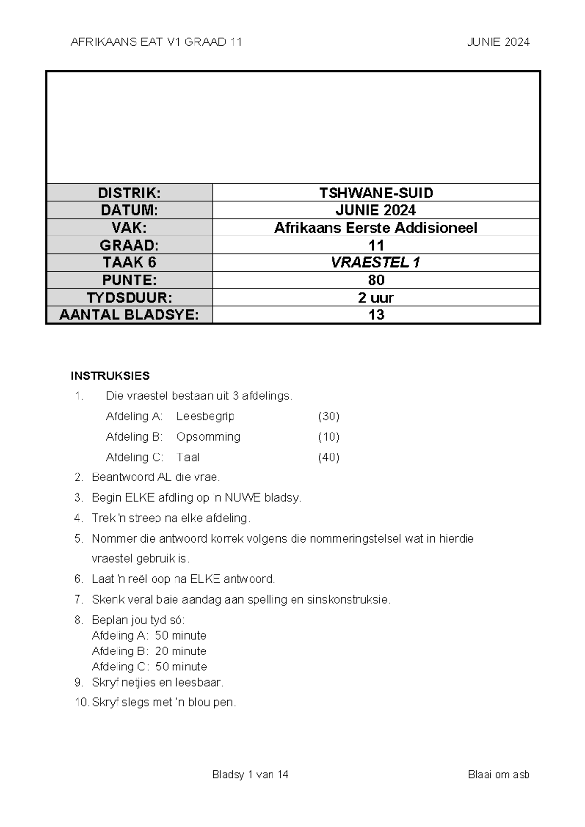 2024-06 AFR EAT V1 GR 11 Junie - DISTRIK: TSHWANE-SUID DATUM: JUNIE 2024 VAK: Afrikaans Eerste ...