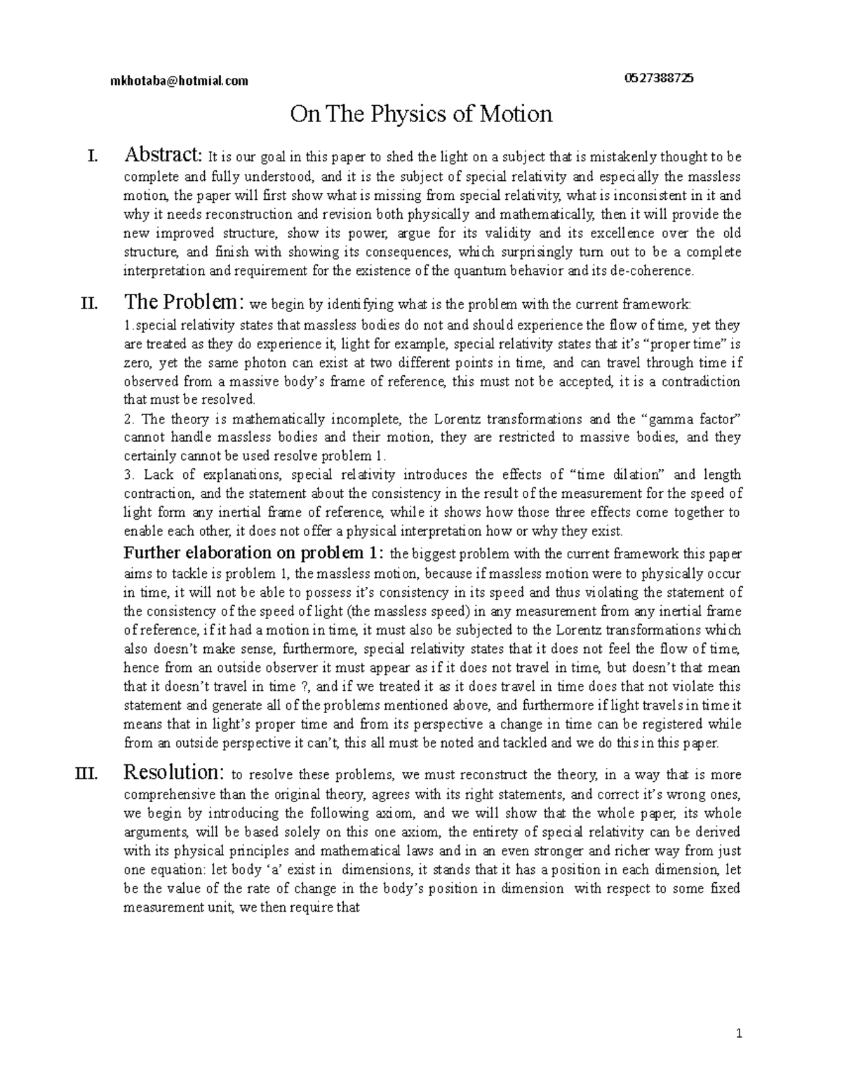 On The Physics of Motion - Abstract: It is our goal in this paper to ...