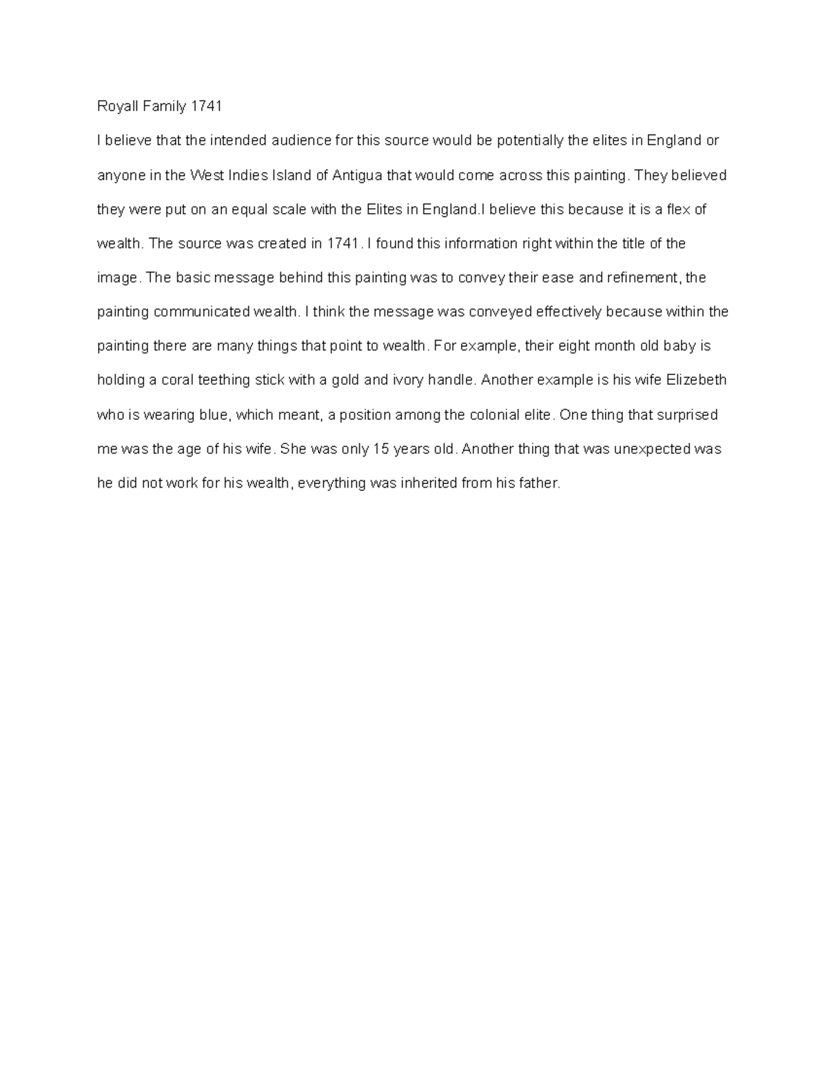 Week 4 Primary Source - Royall Family 1741 I believe that the intended ...