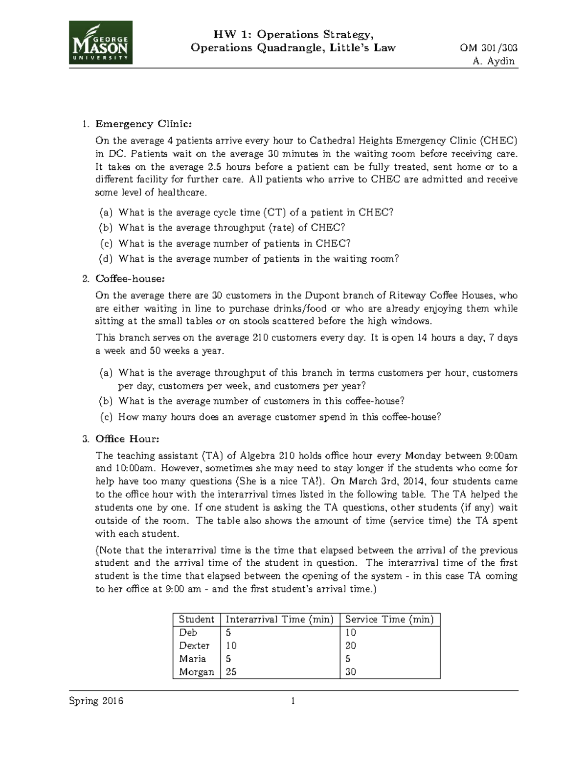 Operations Management - Assignments - hw8 - HW 1: Operations Strategy ...