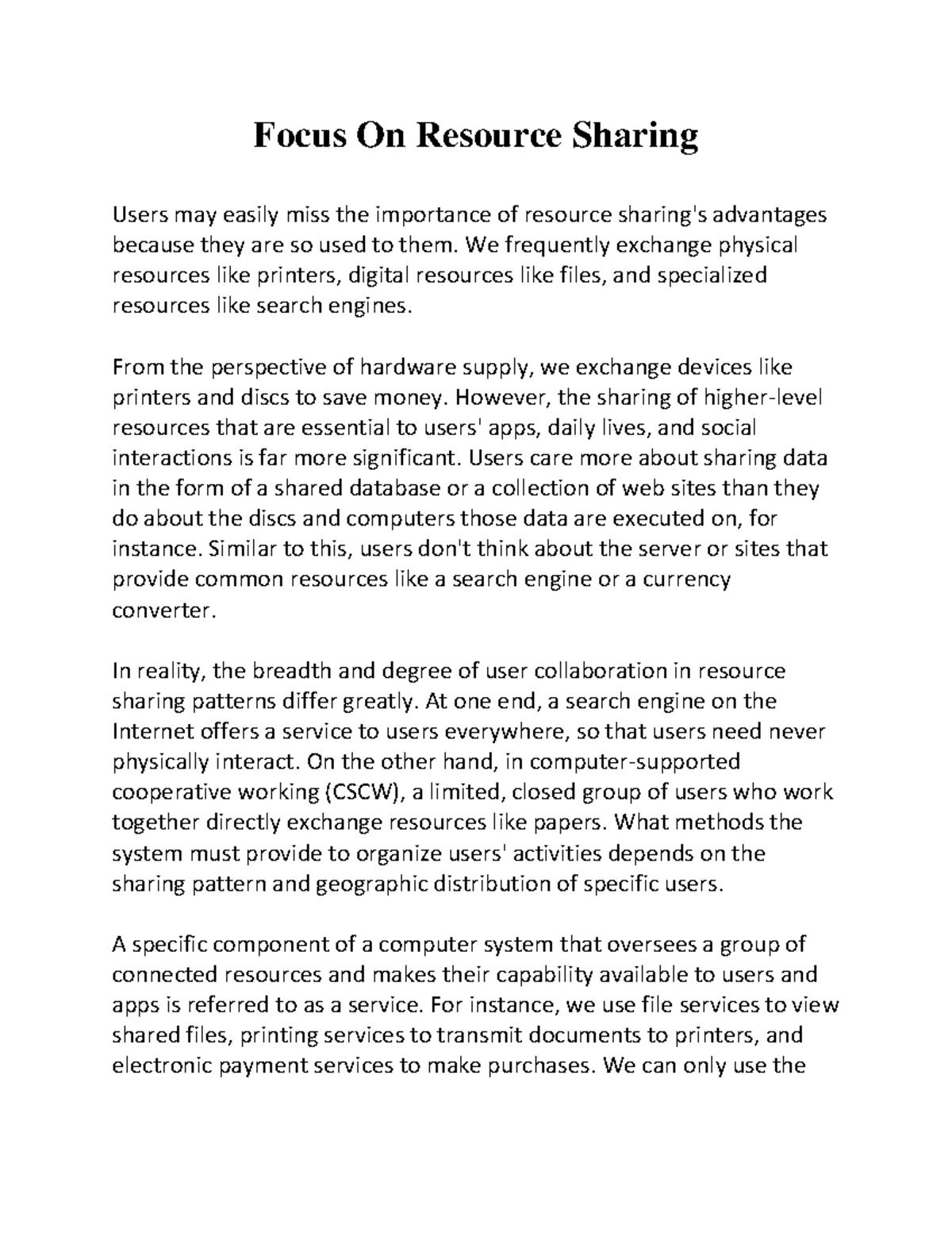 Focus On Resource Sharing - Focus On Resource Sharing Users may easily ...