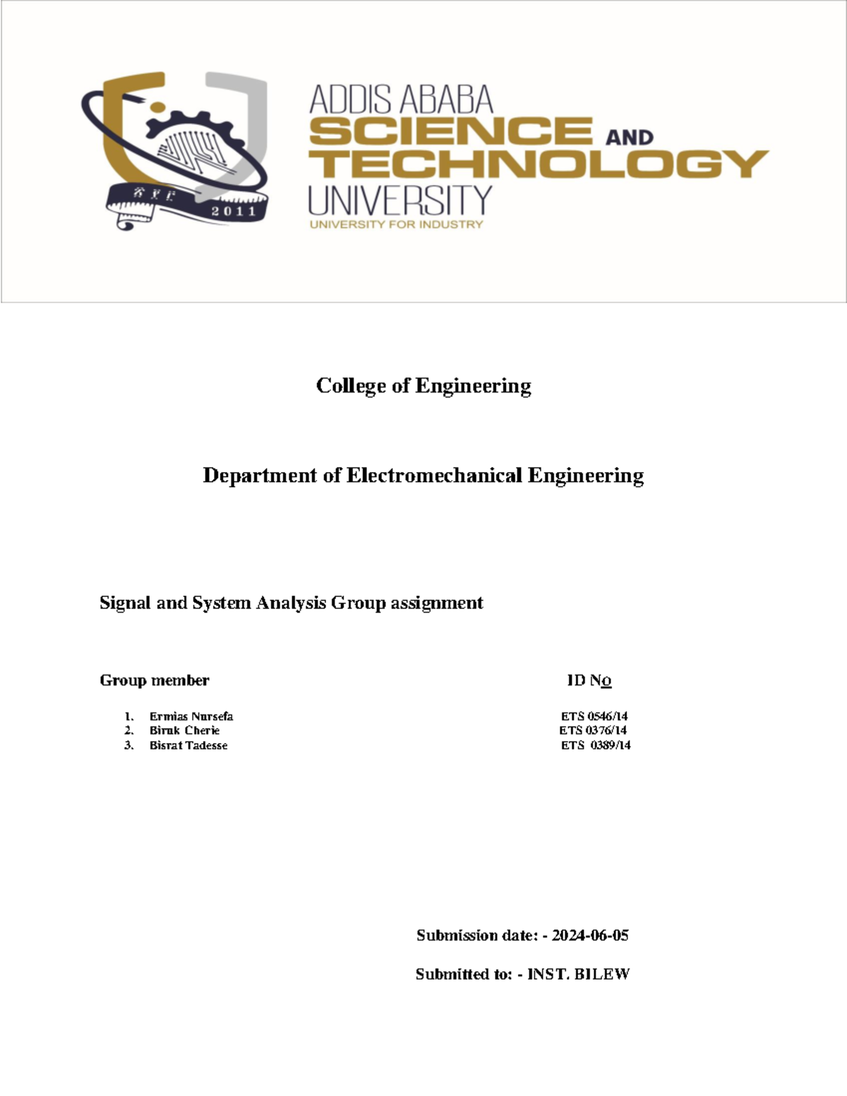 Signal - College of Engineering Department of Electromechanical Engineering Signal and System ...