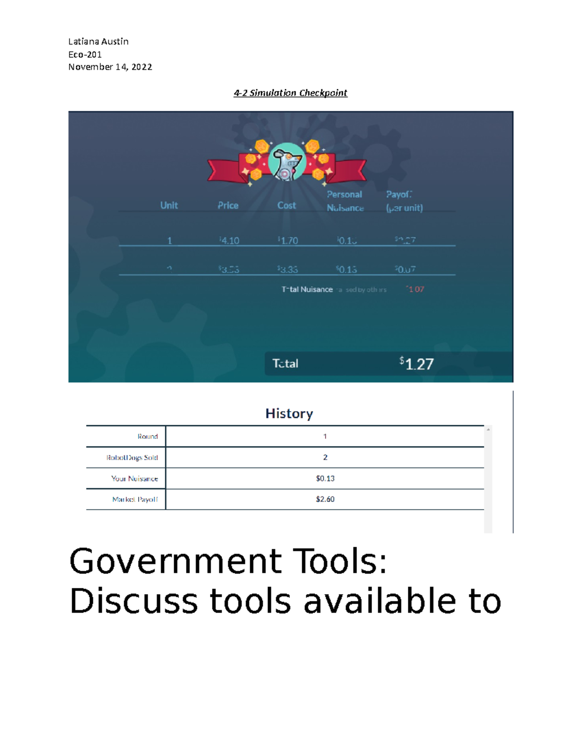 Eco-201 4-2 Simulation Checkpoint Assignment - Eco- November 14, 2022 4-2 Simulation Checkpoint ...