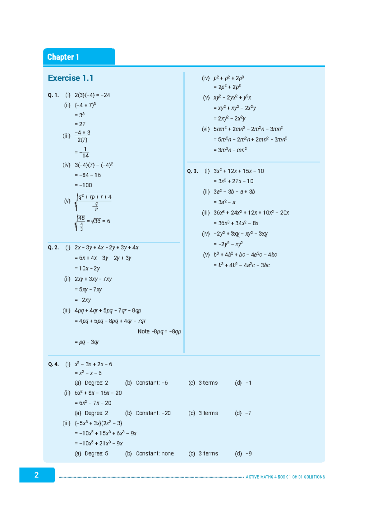 Algebra Chapter 1 Solutions - Exercise 1. Q. 1. (i) 2(3)(−4) = − (ii ...