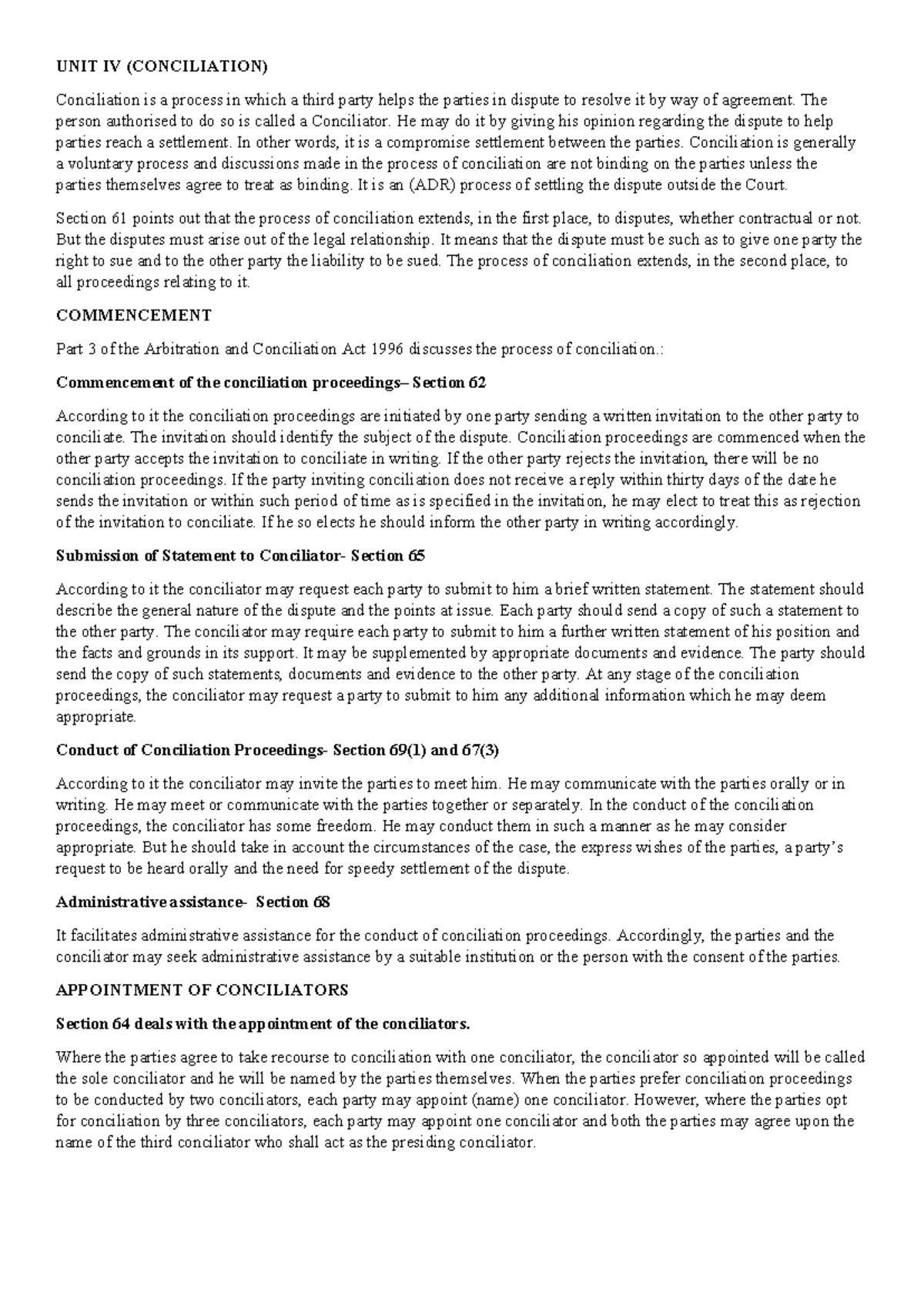 UNIT IV - law - UNIT IV (CONCILIATION) Conciliation is a process in which a third party helps ...