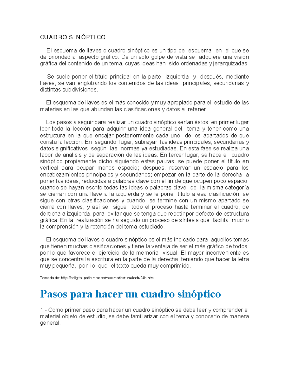 Cuadro sinoptico - CUADRO SINÓPTICO El esquema de llaves o cuadro ...