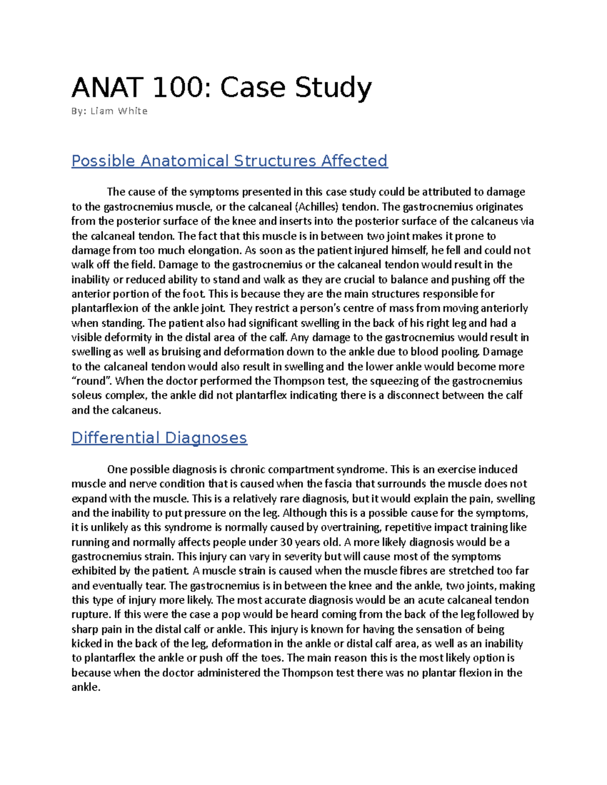 Anat 100 Case Study - Achilles tear - ANAT 100: Case Study By: Liam White Possible Anatomical ...