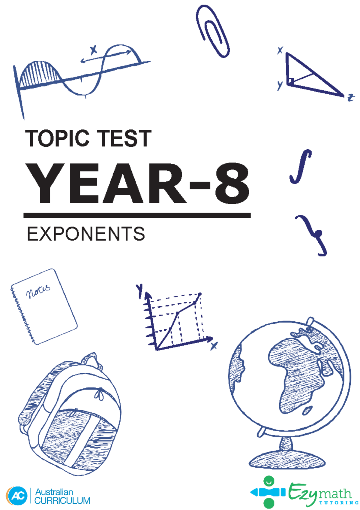 Year 8 Maths Test - Exponents - Questions - TOPIC TEST YEAR- EXPONENTS ...