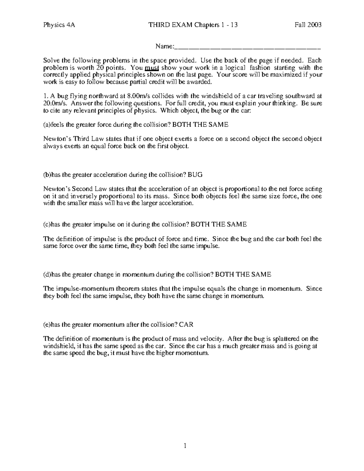 F03s - Physics 4A THIRD EXAM Chapters 1 - 13 Fall 2003 1 - Studocu