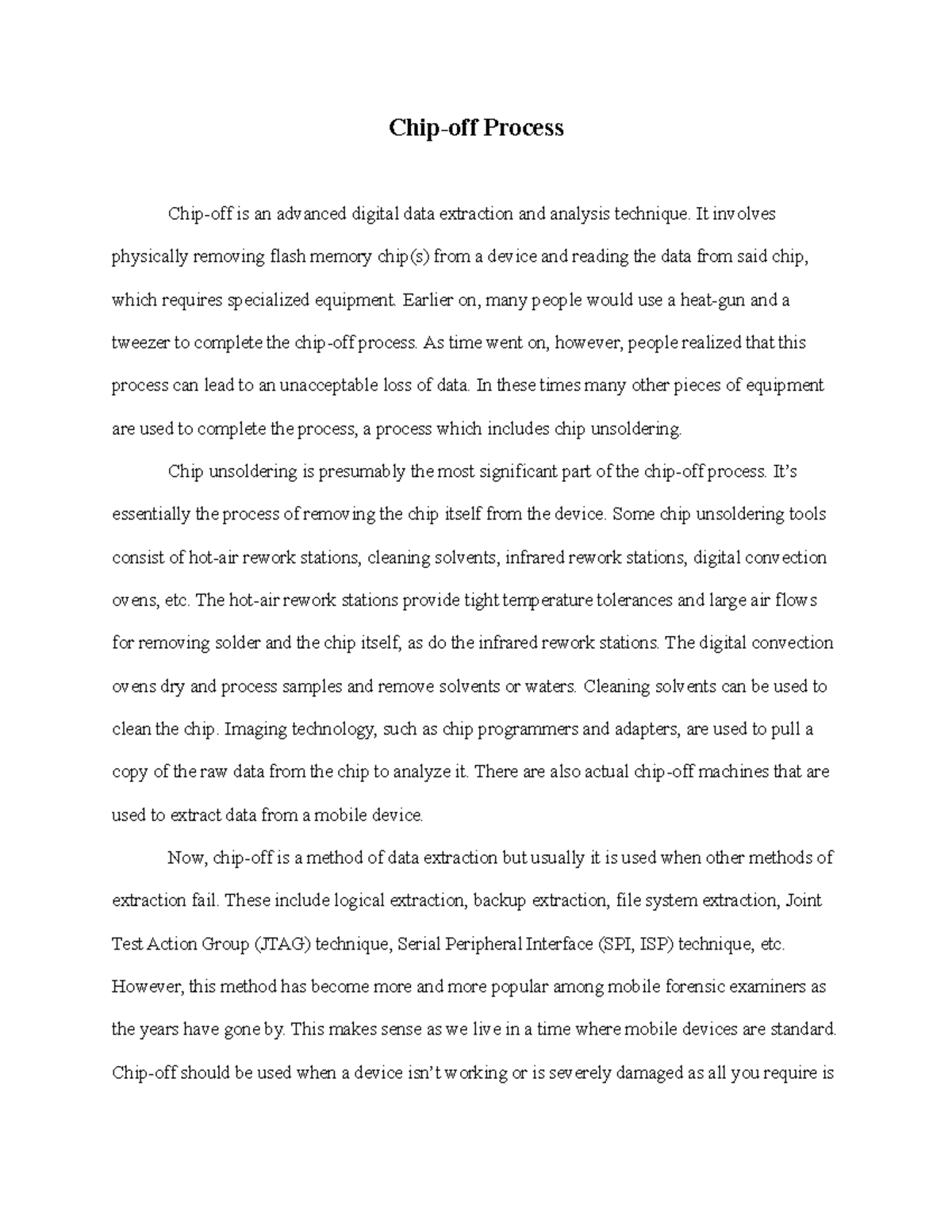 Chip-off Forensics - Chip-off Process Chip-off is an advanced digital ...