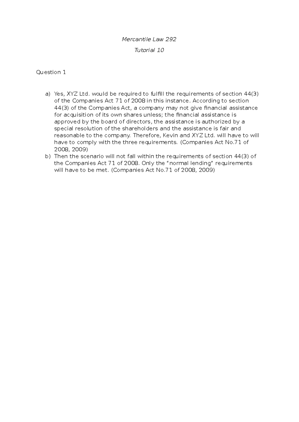 Merc Law 292 tut10 - The answers for Merc tut 10 for 2024 - Mercantile Law 292 Tutorial 10 ...