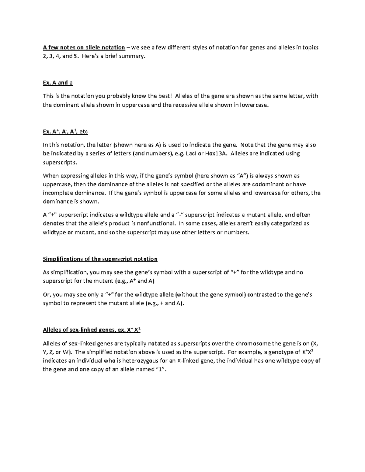Notes on allele notation - Here’s a brief summary. Ex. A and a This is ...