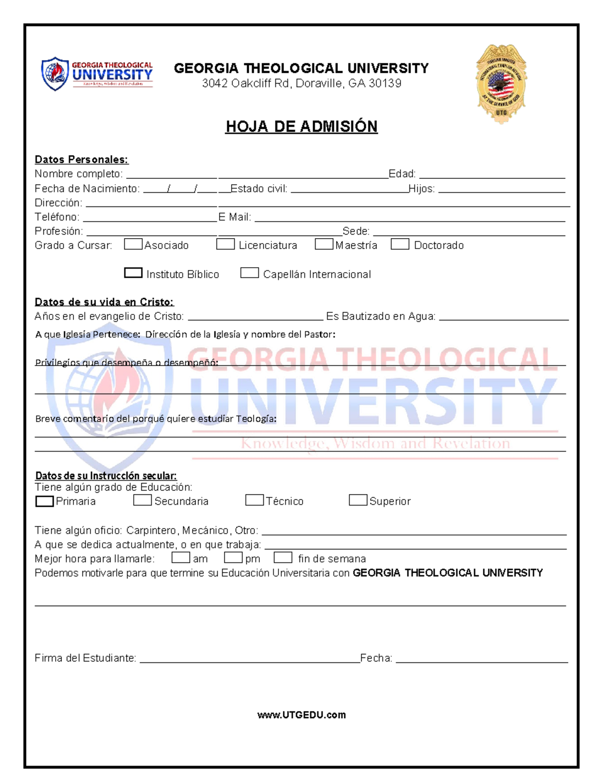 Planilla admision UTG - GEORGIA THEOLOGICAL UNIVERSITY 3042 Oakcliff Rd ...
