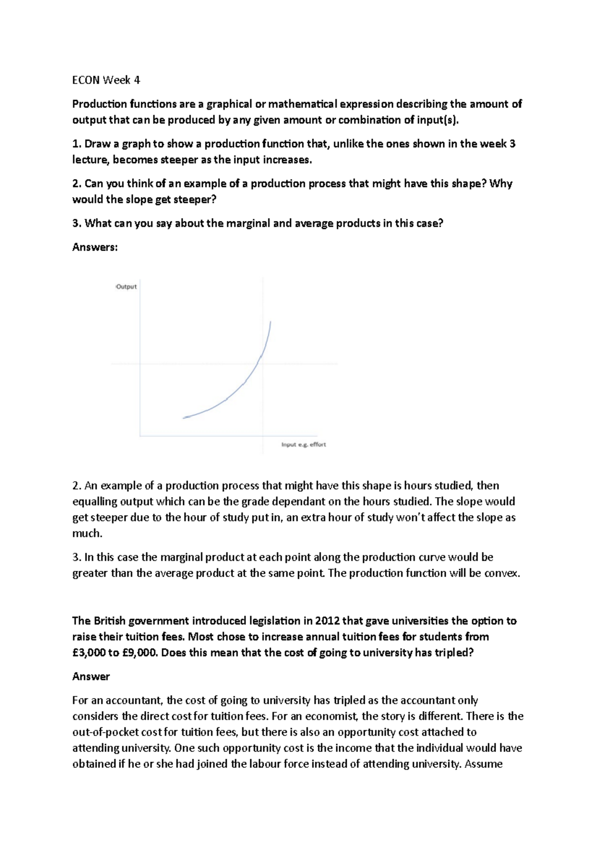 Econ week 4 question and answers - ECON Week 4 Production functions are ...