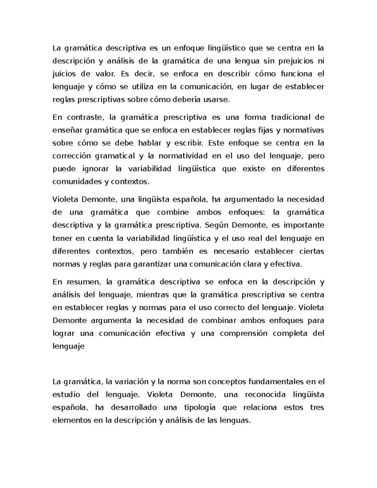 La gramática descriptiva es un enfoque lingüístico que se centra en la ...