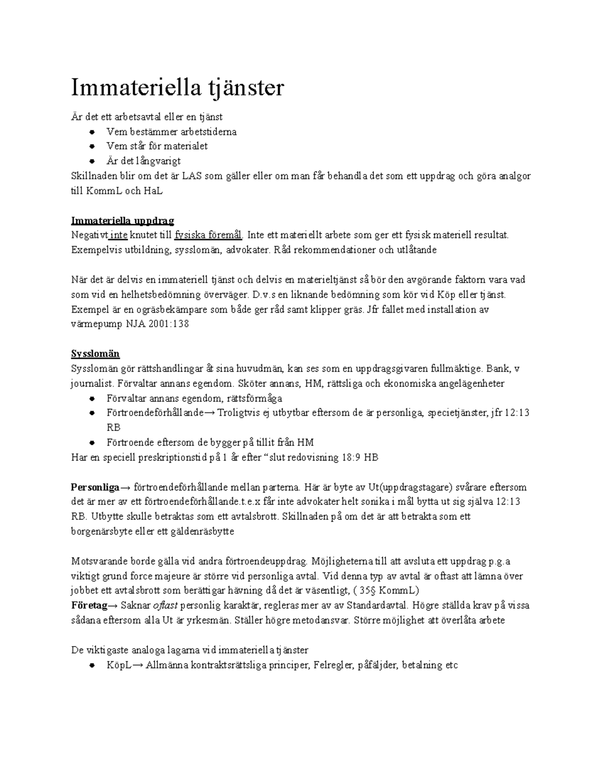 Immateriella tjänster - Immateriella tjänster Är det ett arbetsavtal ...