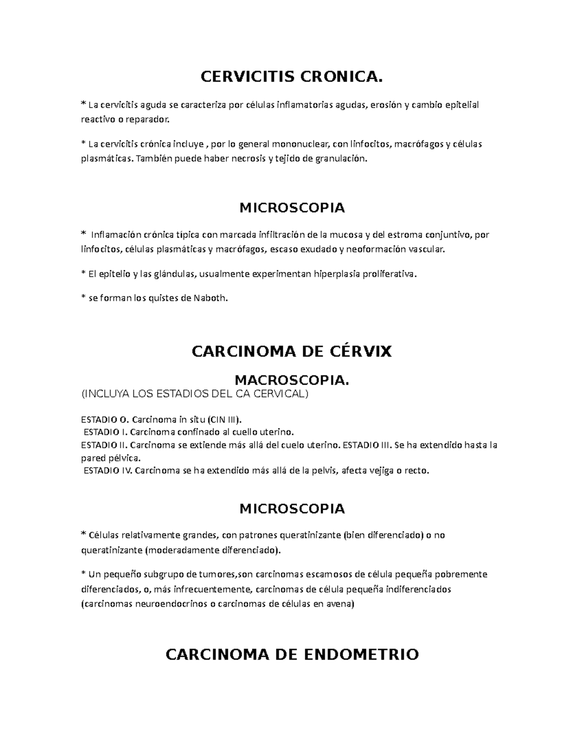 Practica 5 llena - * La cervicitis aguda se caracteriza por células ...