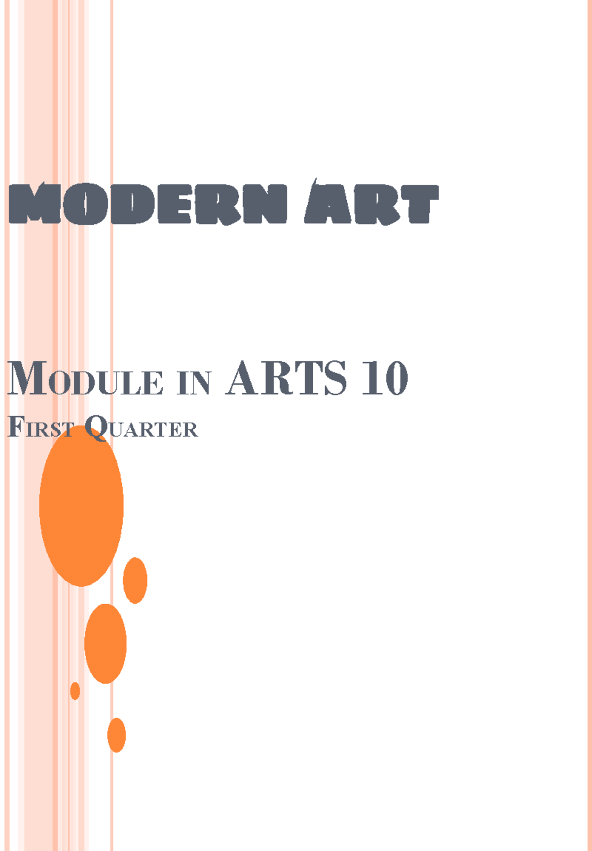 ARTS 10- QUARTER 1 - MODERN ART MODULE IN ARTS 10 FIRST QUARTER CONTENT ...