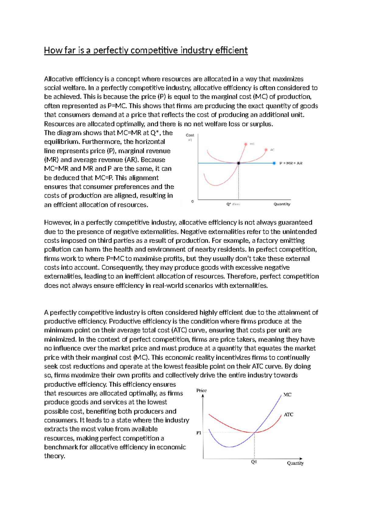 How far is a perfectly competitive industry efficient - In a perfectly ...