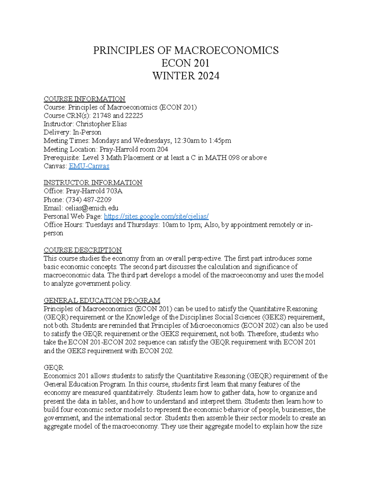 ECON 201 Syllabus-4e25d786-81b0-44ca-9859-6638e3e8b62a - PRINCIPLES OF MACROECONOMICS ECON 201 ...