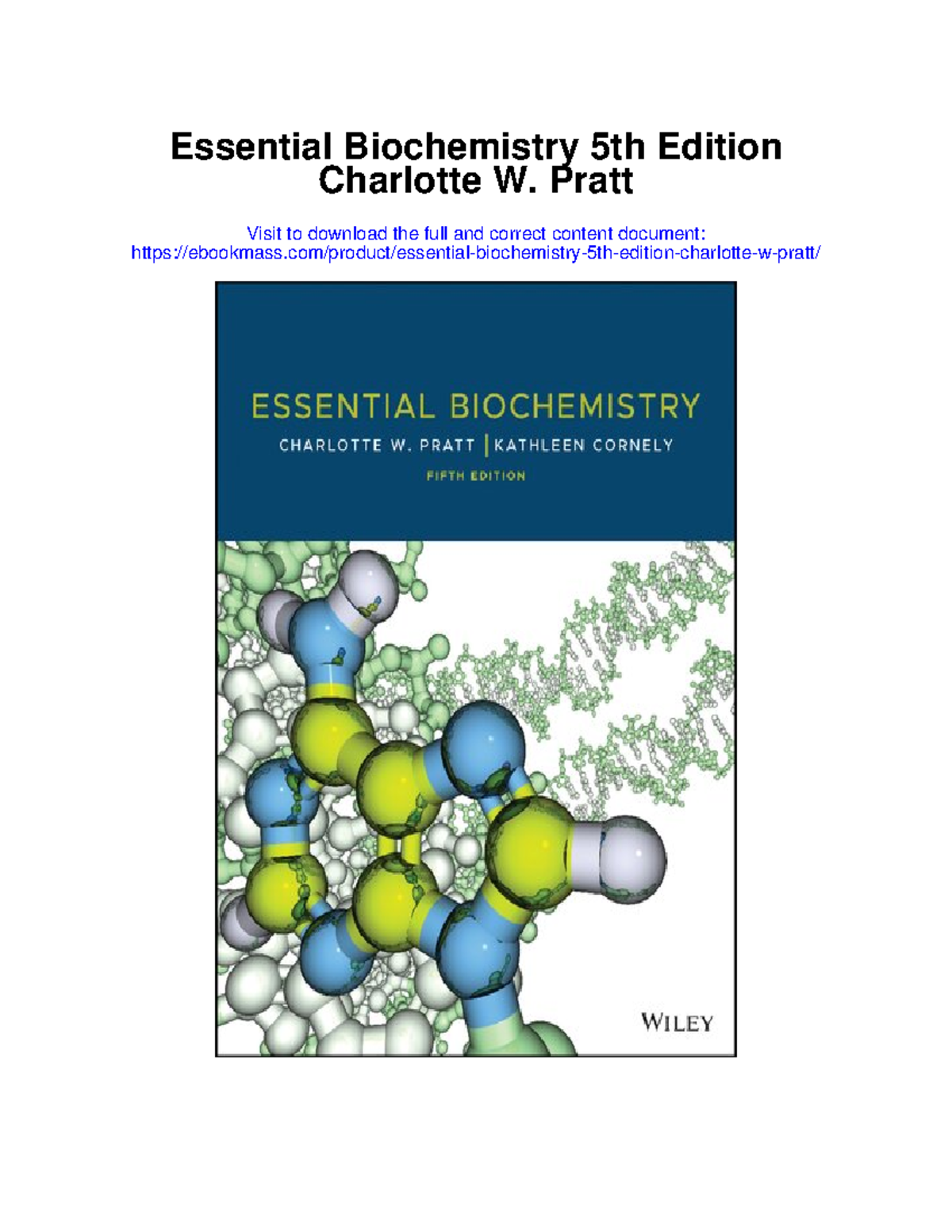2280 Biochem textbook - Essential Biochemistry 5th Edition Charlotte W ...