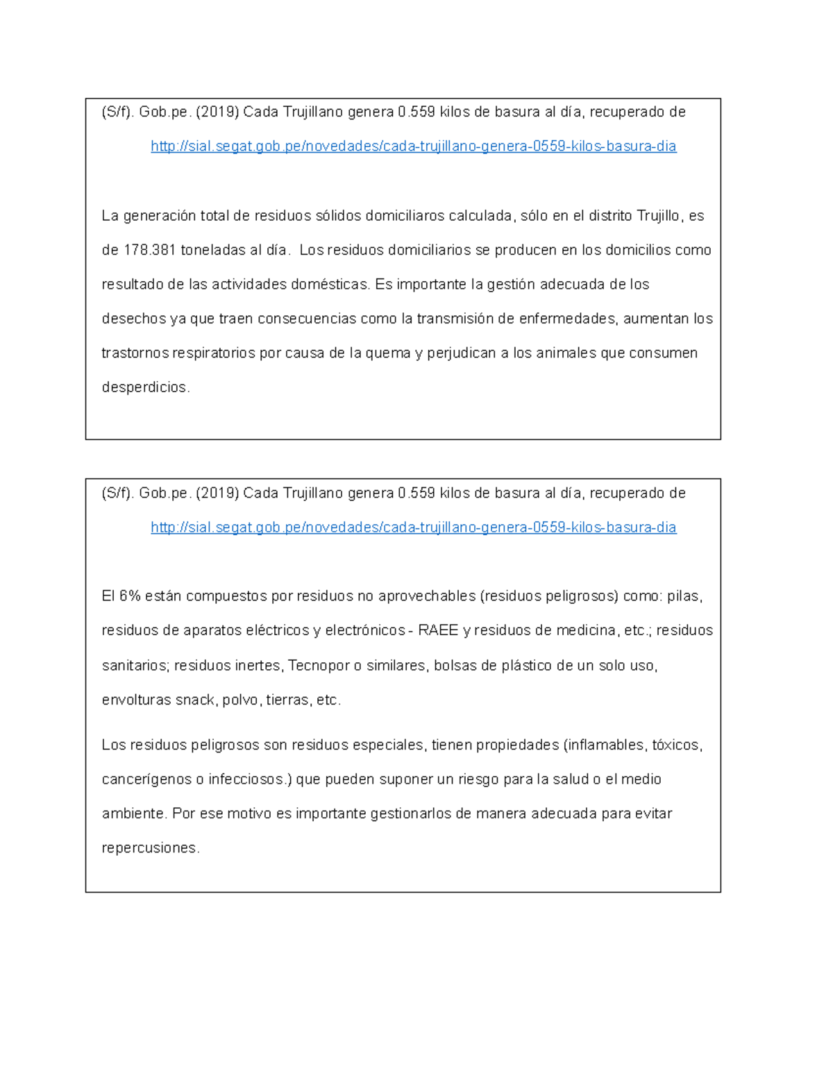 Fuentes - ... - (S/f). Gob. (2019) Cada Trujillano genera 0 kilos de ...