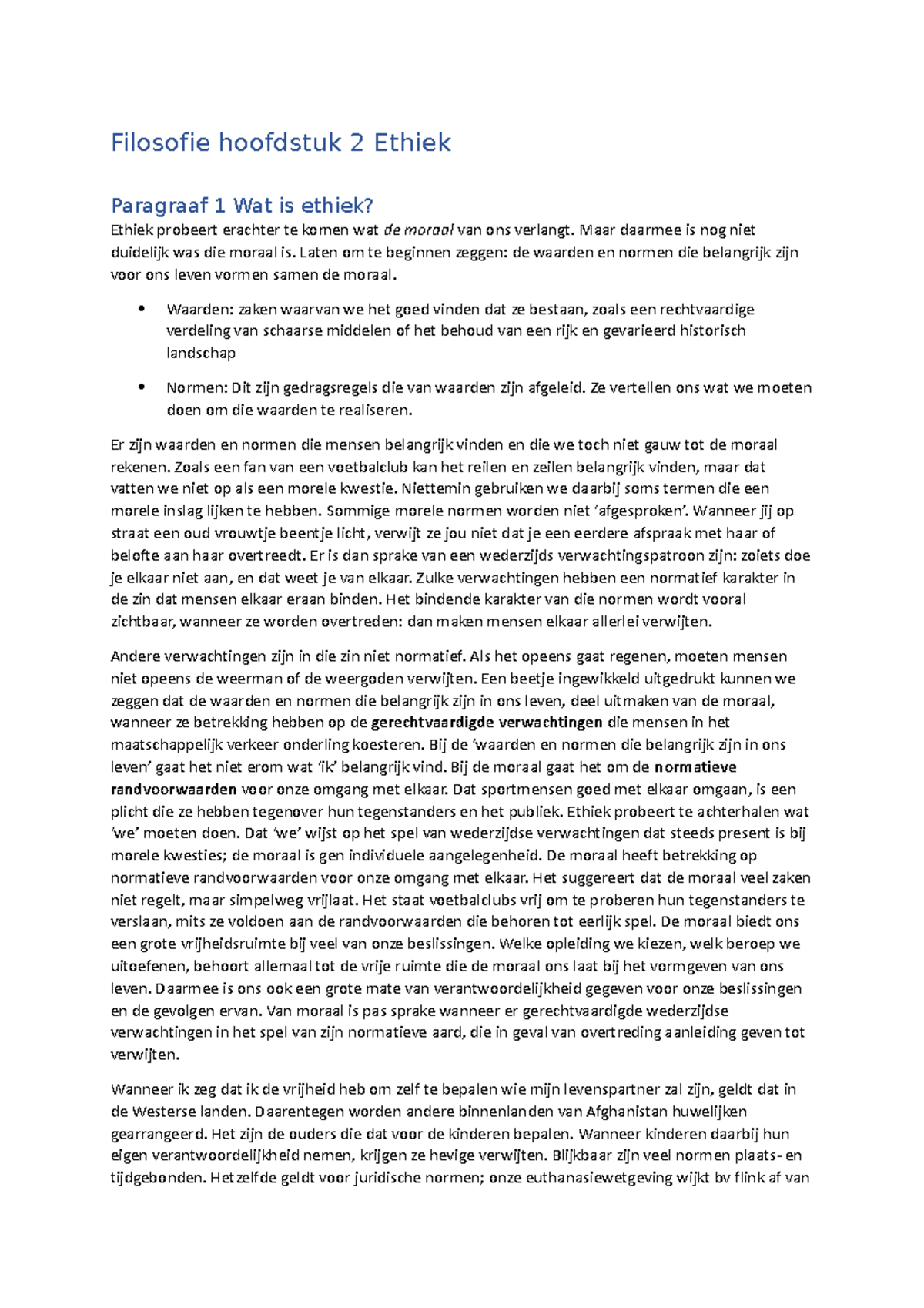 Filosofie hoofdstuk 2 Ethiek - Filosofie hoofdstuk 2 Ethiek Paragraaf 1 Wat is ethiek? Ethiek ...