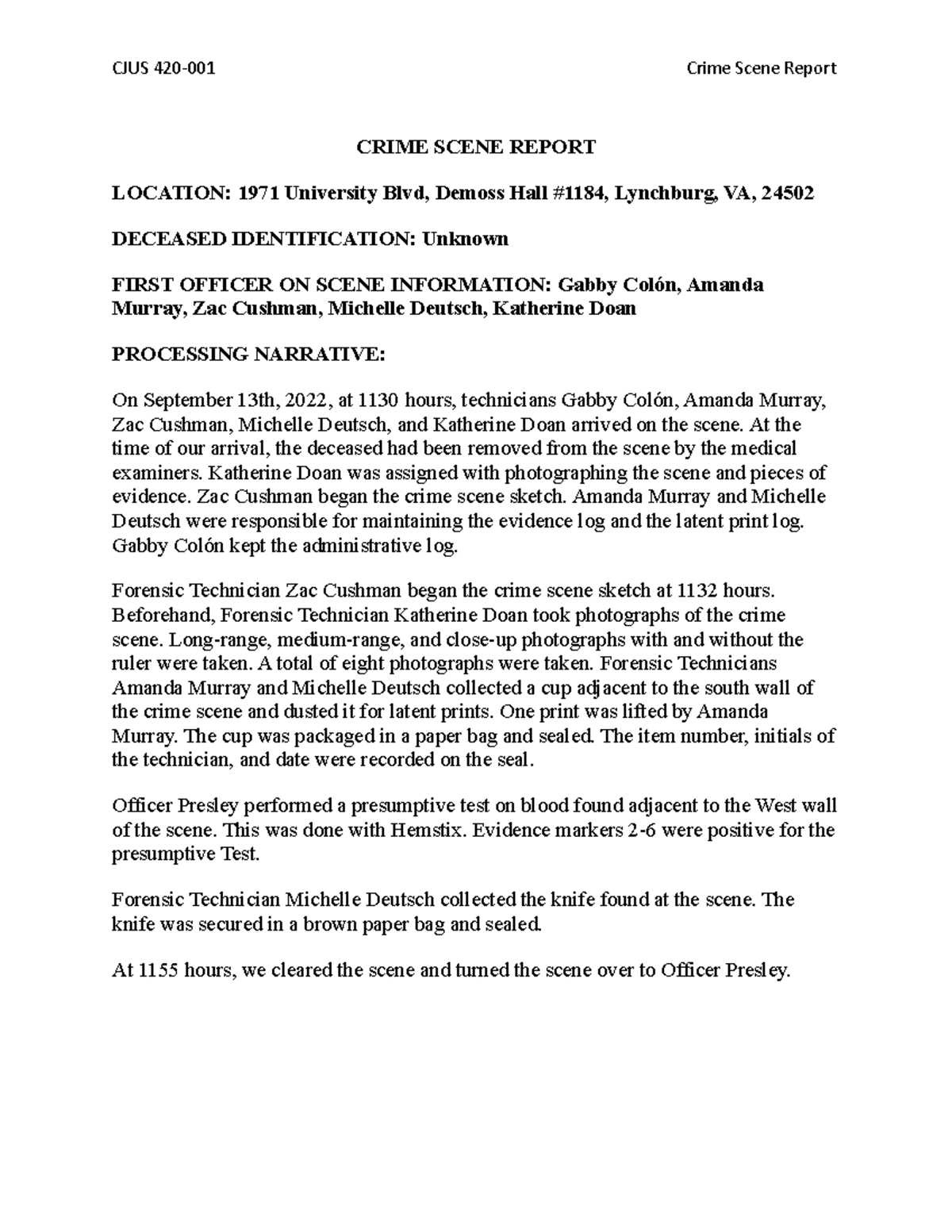 Exercise 1- Crime Scene Report - CRIME SCENE REPORT LOCATION: 1971 ...