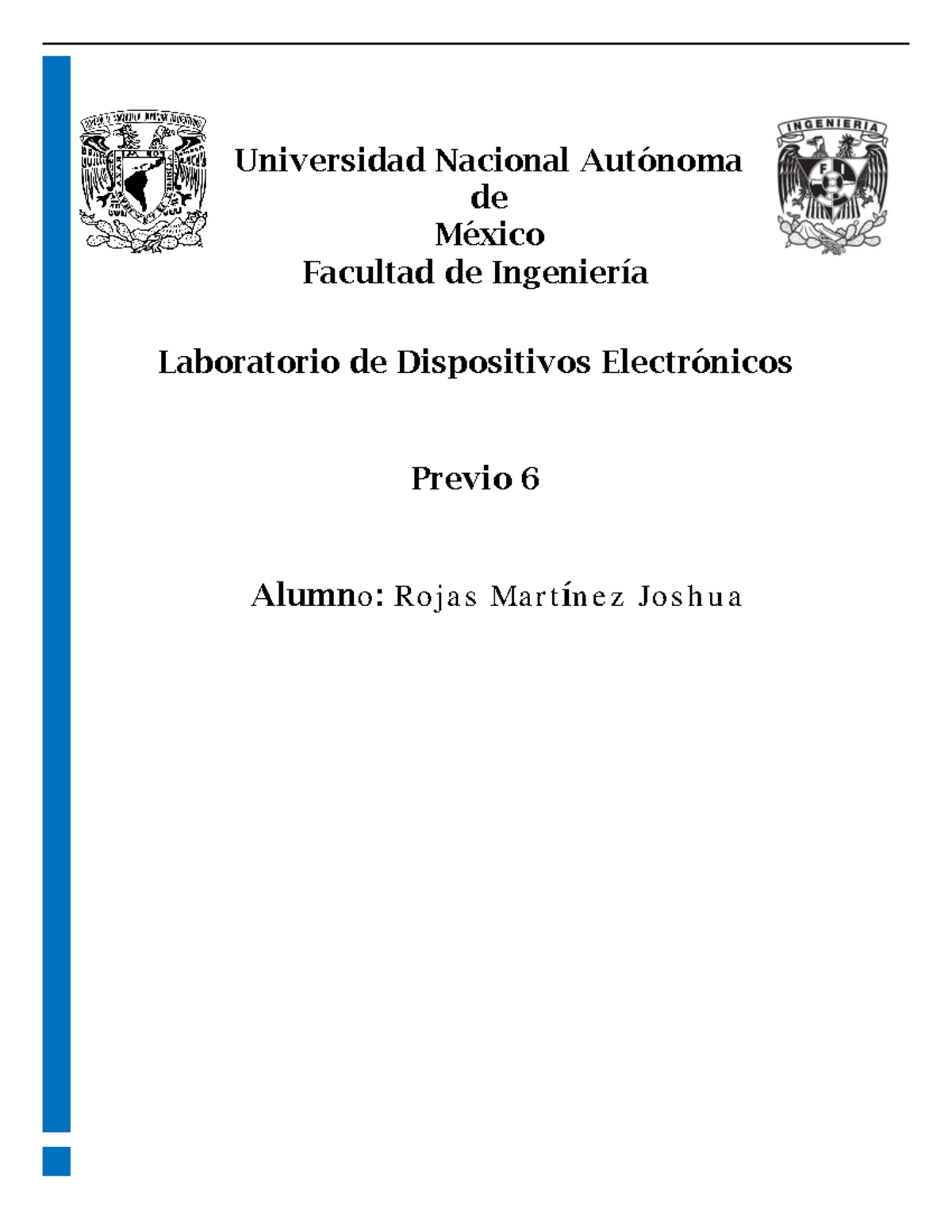 Pract_Previo 6_2023_ocaranza - Universidad Nacional Autónoma de México Facultad de Ingeniería ...