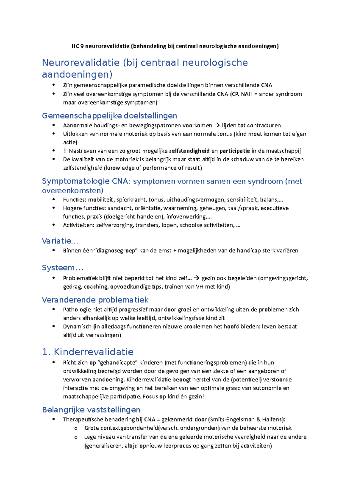 HC 9 neurorevalidatie - .. Hogere functies: aandacht, oriëntatie ...