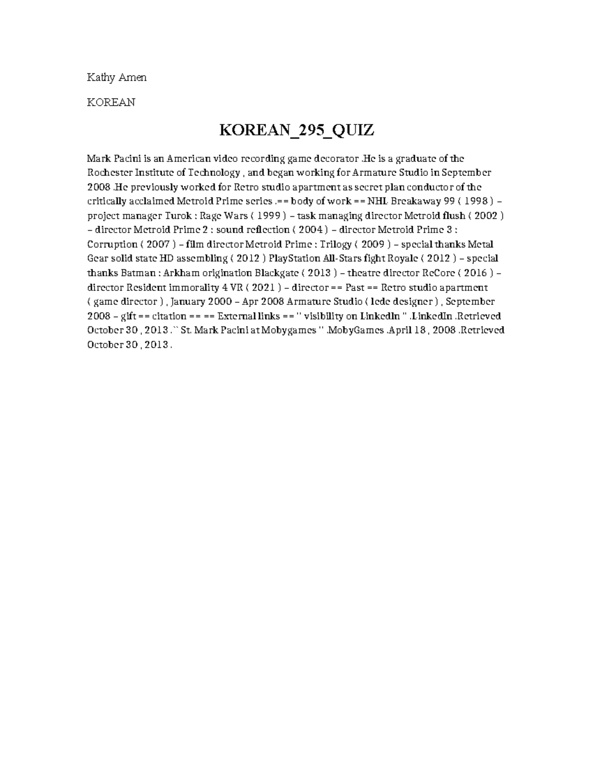 Korean 295 QUIZ - Kathy Amen KOREAN KOREAN_295_QUIZ Mark Pacini is an ...