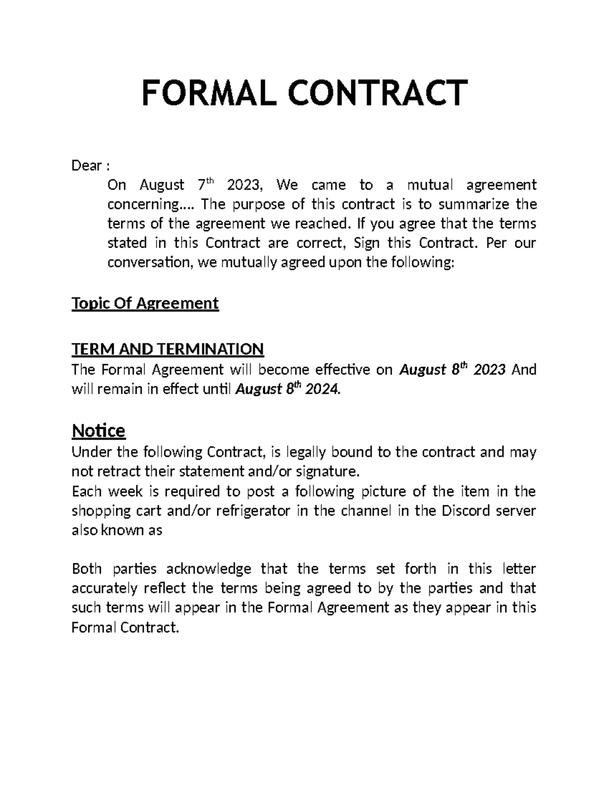 formal note for legality - FORMAL CONTRACT Dear : On August 7 th 2023 ...