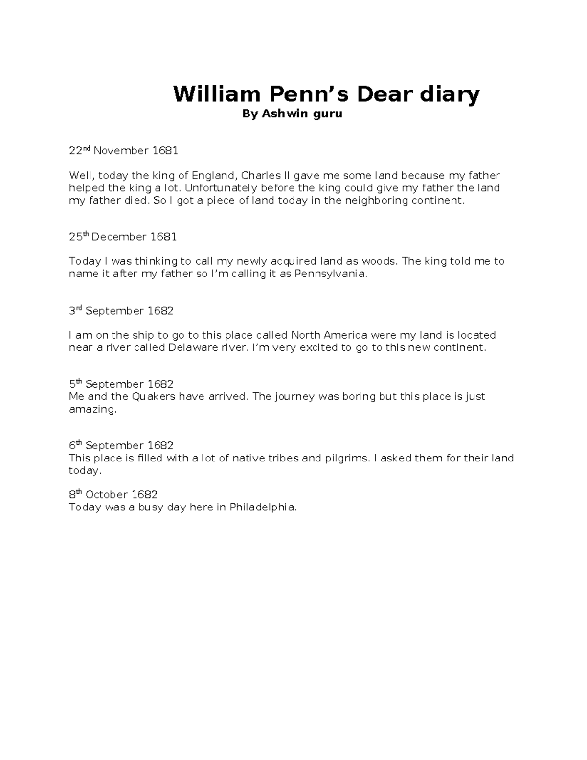 Dear Diary - afaf - William Penn’s Dear diary By Ashwin guru 22 nd ...