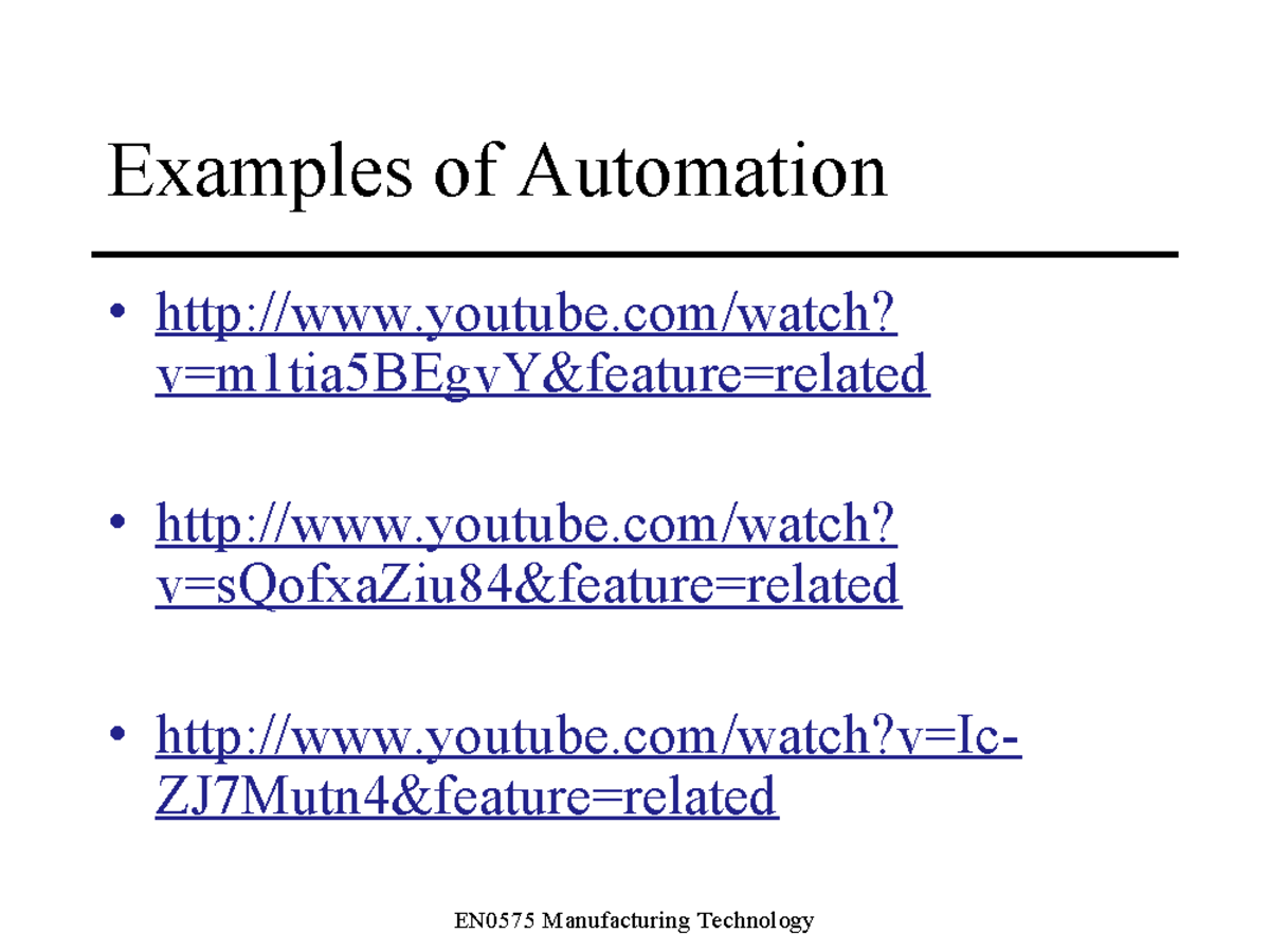 Lecture slides, lecture 4 - Boolean - Examples of Automation EN0575 Manufacturing Technology ...