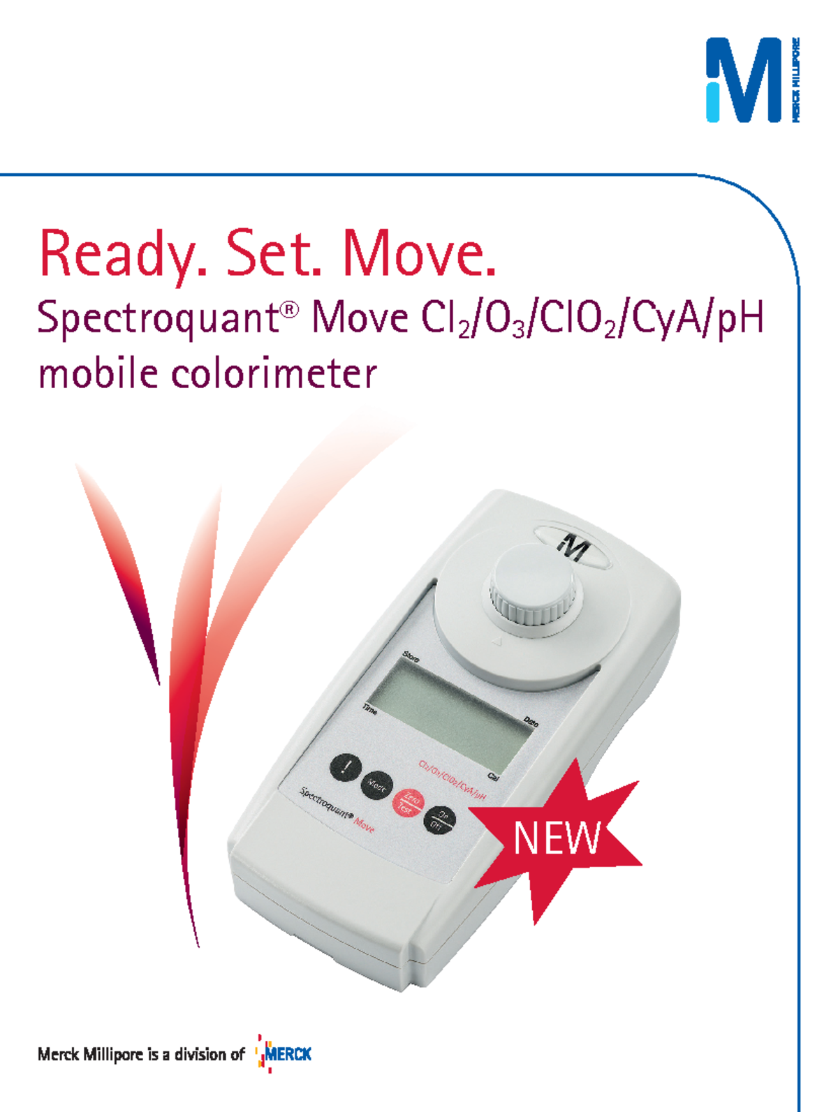 Move Cloro - Ready. Set. Move. Spectroquant® Move Cl 2/O 3 /ClO2/CyA/pH ...