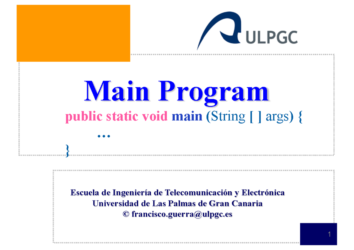 Main Program - Unos pequeños apuntes de informática - 1 Escuela de ...