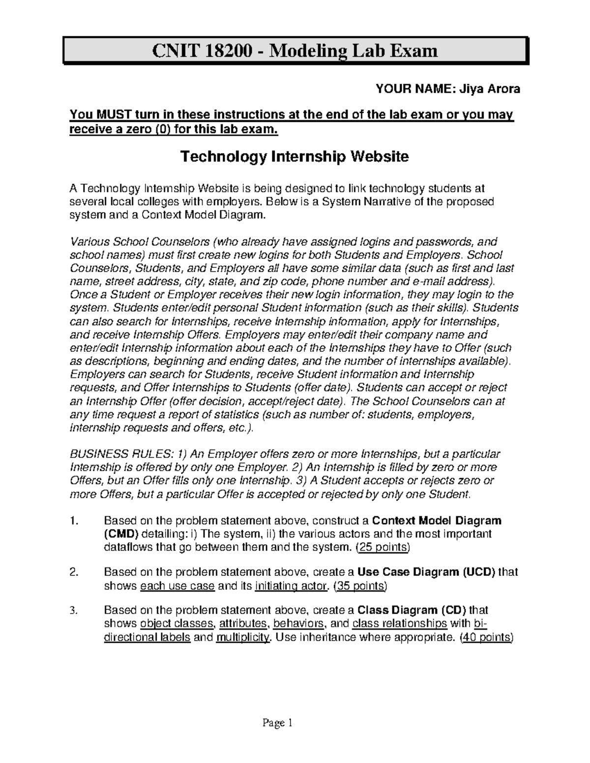 EXAM-1 Questions - CNIT 18 200 - Modeling Lab Exam Page 1 YOUR NAME: Jiya Arora You MUST turn in ...