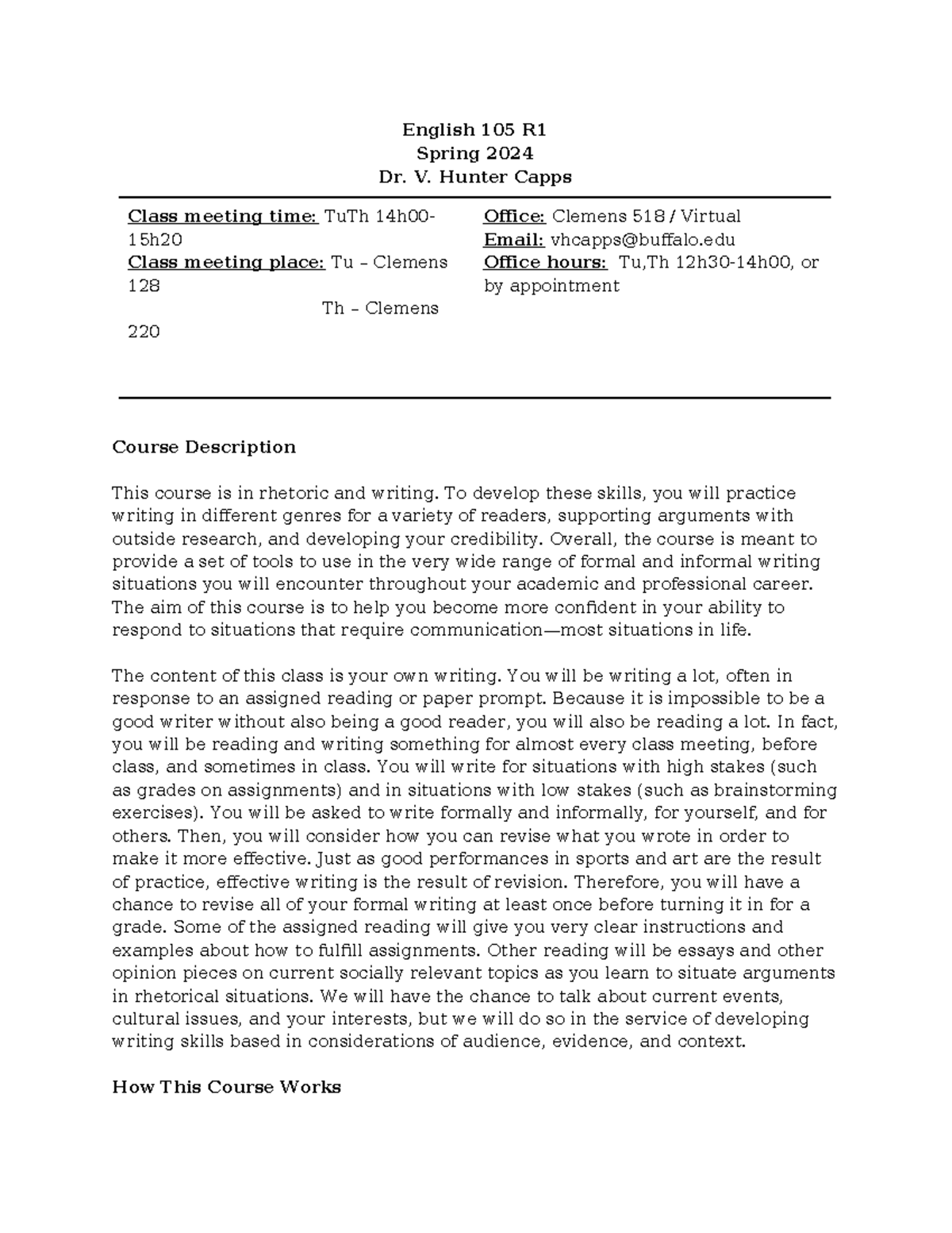 ENG 105 R - Syllabus - English 105 R Spring 2024 Dr. V. Hunter Capps ...