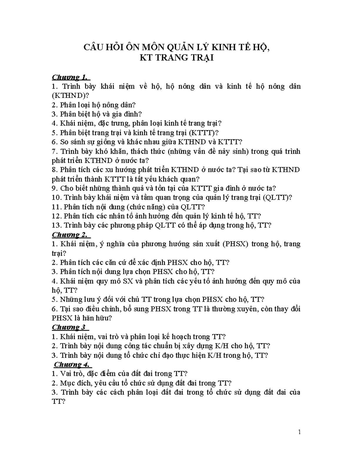 ĐỀ CƯƠNG ÔN TẬP QUẢN LÝ KTH & KTTT - CÂU HỎI ÔN MÔN QUẢN LÝ KINH TẾ HỘ, KT TRANG TRẠI Chương 1 ...