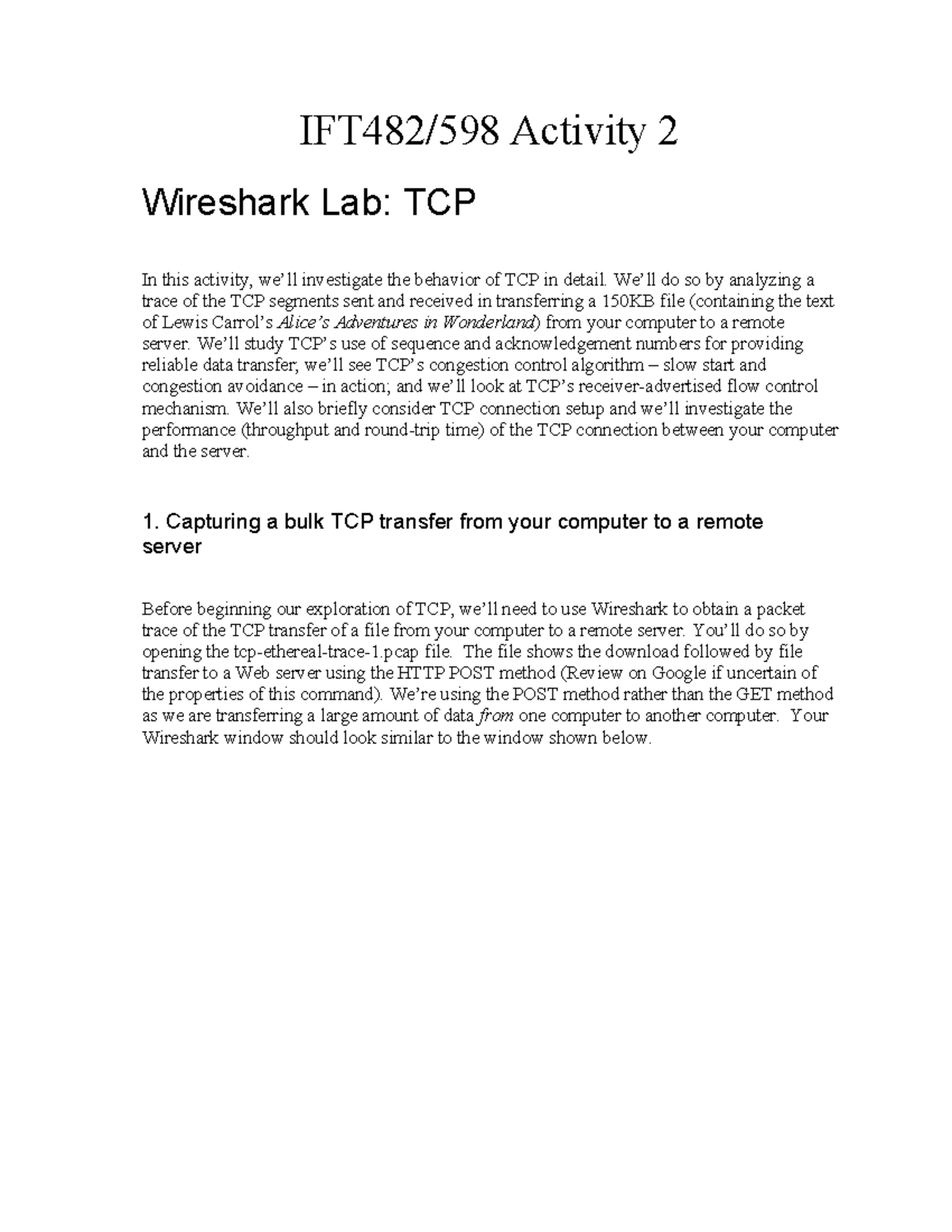 Wireshark Tcp Activity 2 Ift482598 Activity 2 Wireshark Lab Tcp In This Activity Well 