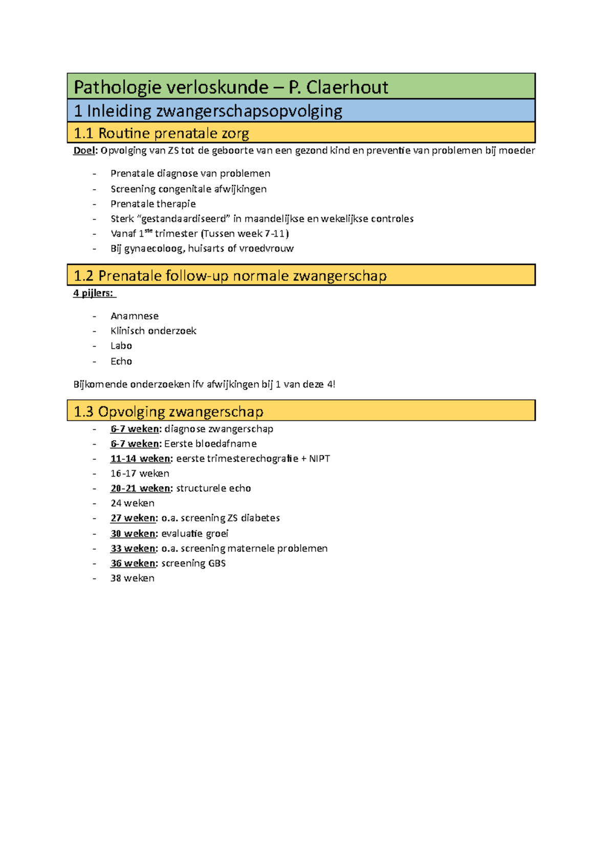 Les 1 - Zwangerschapsopvolging - Pathologie verloskunde – P. Claerhout ...