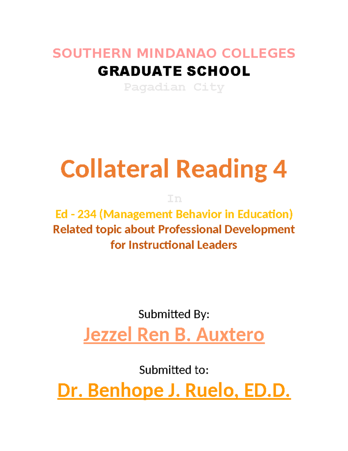 Ed 234 Auxtero Jezzel Collateral Reading 4 - SOUTHERN MINDANAO COLLEGES ...
