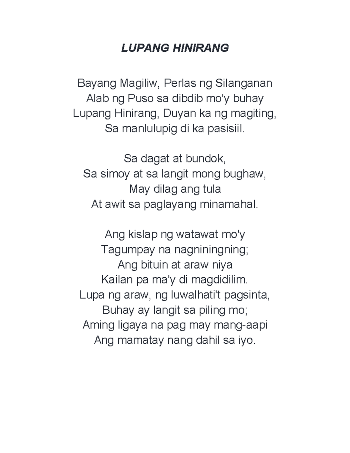 Lupang Hinirang - LUPANG HINIRANG Bayang Magiliw, Perlas ng Silanganan Alab ng Puso sa dibdib mo ...